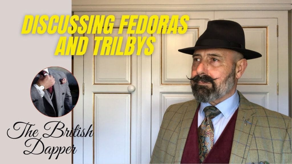 Exploring the World of Fedoras and Trilbys - thedapperspot